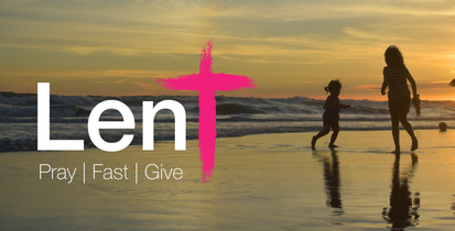 Lent. A time for reflection and giving